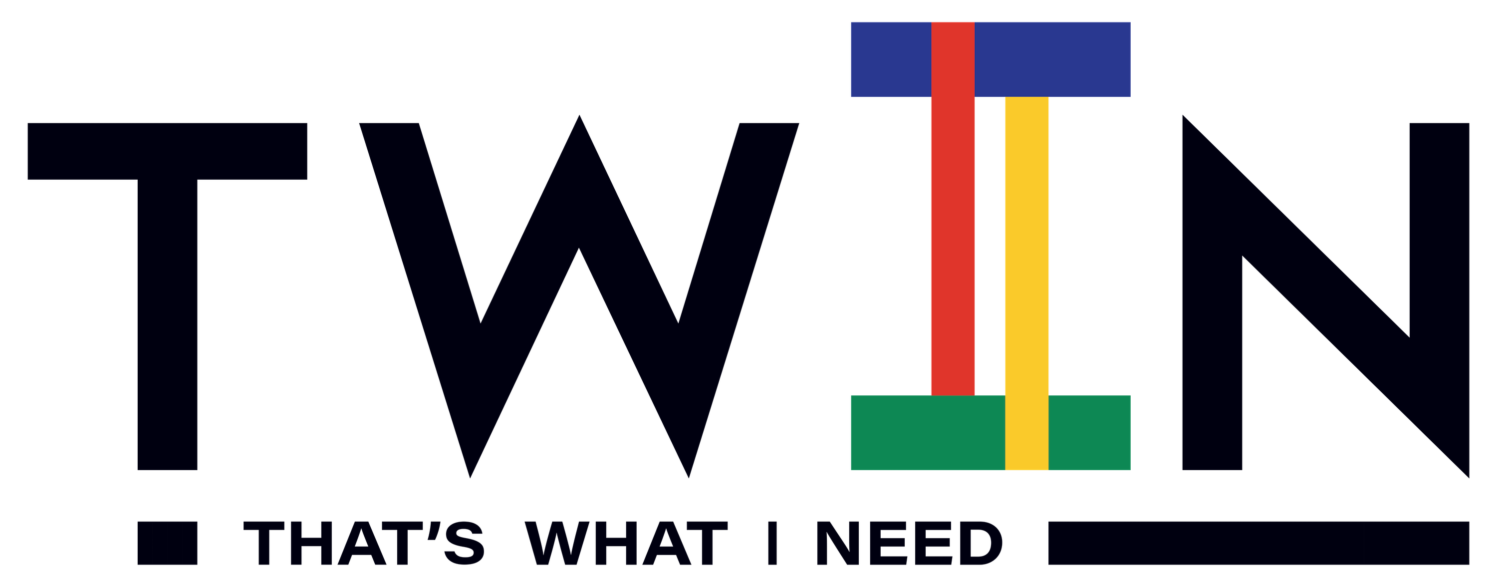 T.W.I.N. (That's What I Need)